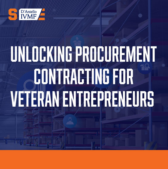 Unlocking Procurement Contracting For Veteran Entrepreneurs - D'Aniello ...